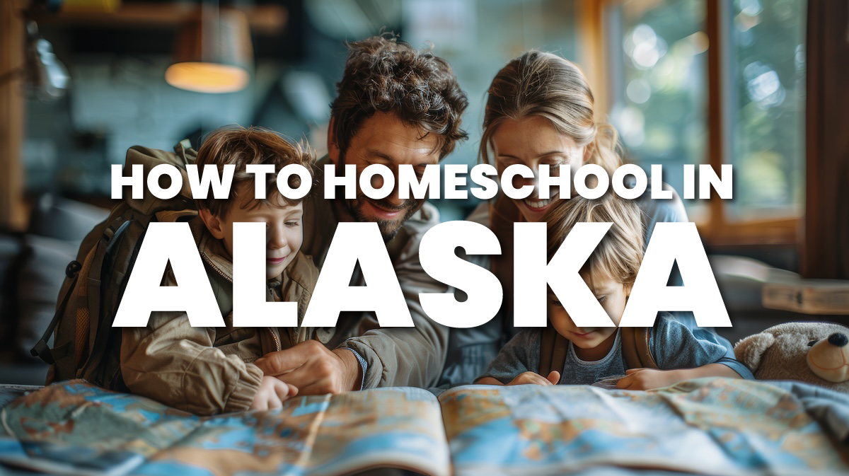 How to Homeschool in Alaska - Homeschool Reports